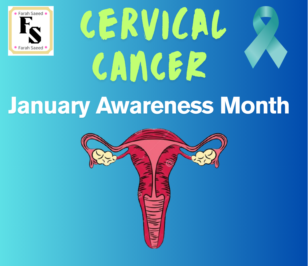 Cervical Cancer – The Farah Saeed Project