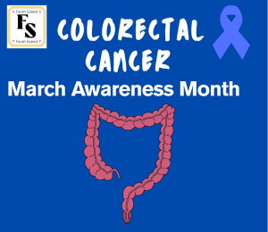 March Cancer Awareness Month – The Farah Saeed Project