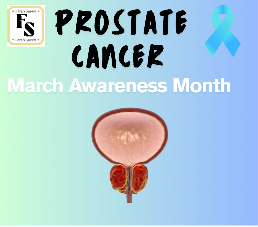 Prostate Cancer – The Farah Saeed Project